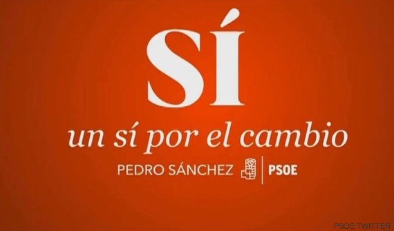 "Un sí por el cambio" el lema de campaña del PSOE para el 26-J | El ...